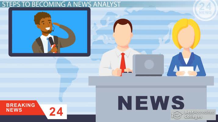 Become a News Analyst: Step-by-Step Career Guide